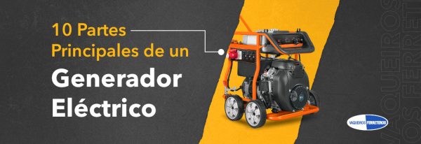 10 Partes Principales de un Generador Eléctrico